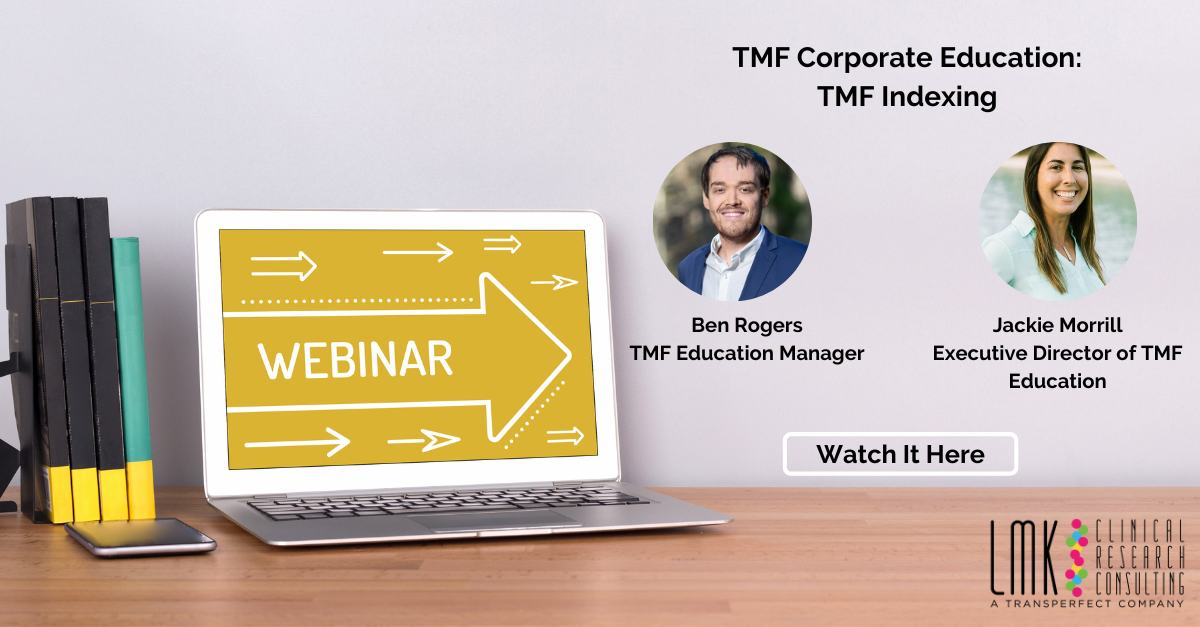 TMF Corporate Education: TMF Indexing - LMK Clinical Research, LLC